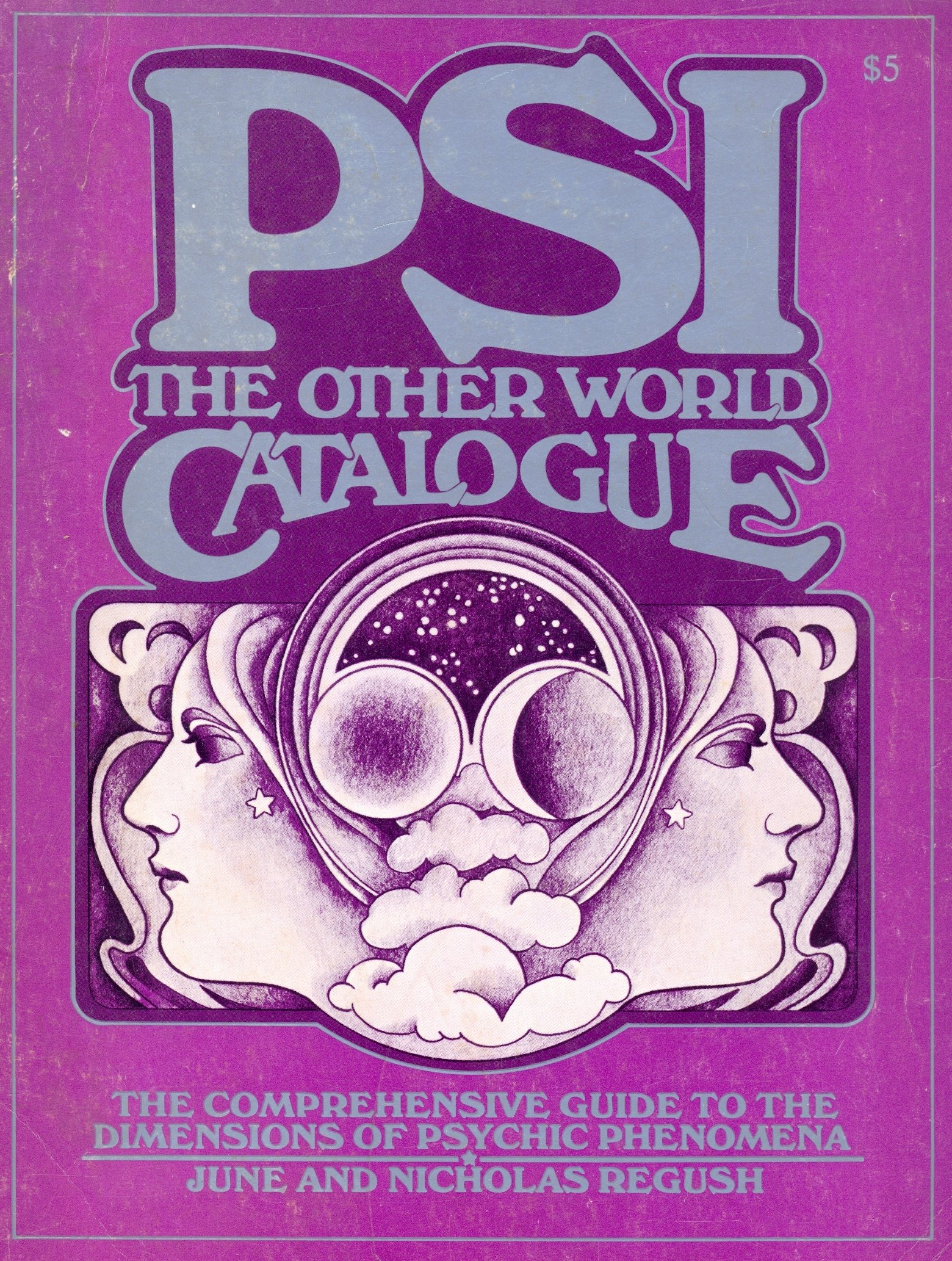 PSI, the Other World Catalogue: The Comprehensive Guide to the ...