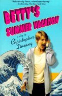 Bettys Summer Vacation" by Christopher Durang | Goodreads
