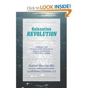 Relaxation Revolution byBenson by Benson | Goodreads