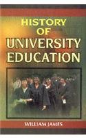 History of University Education ; Evolution and Development by William ...