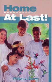Home at last! by Walton J. Brown | Goodreads