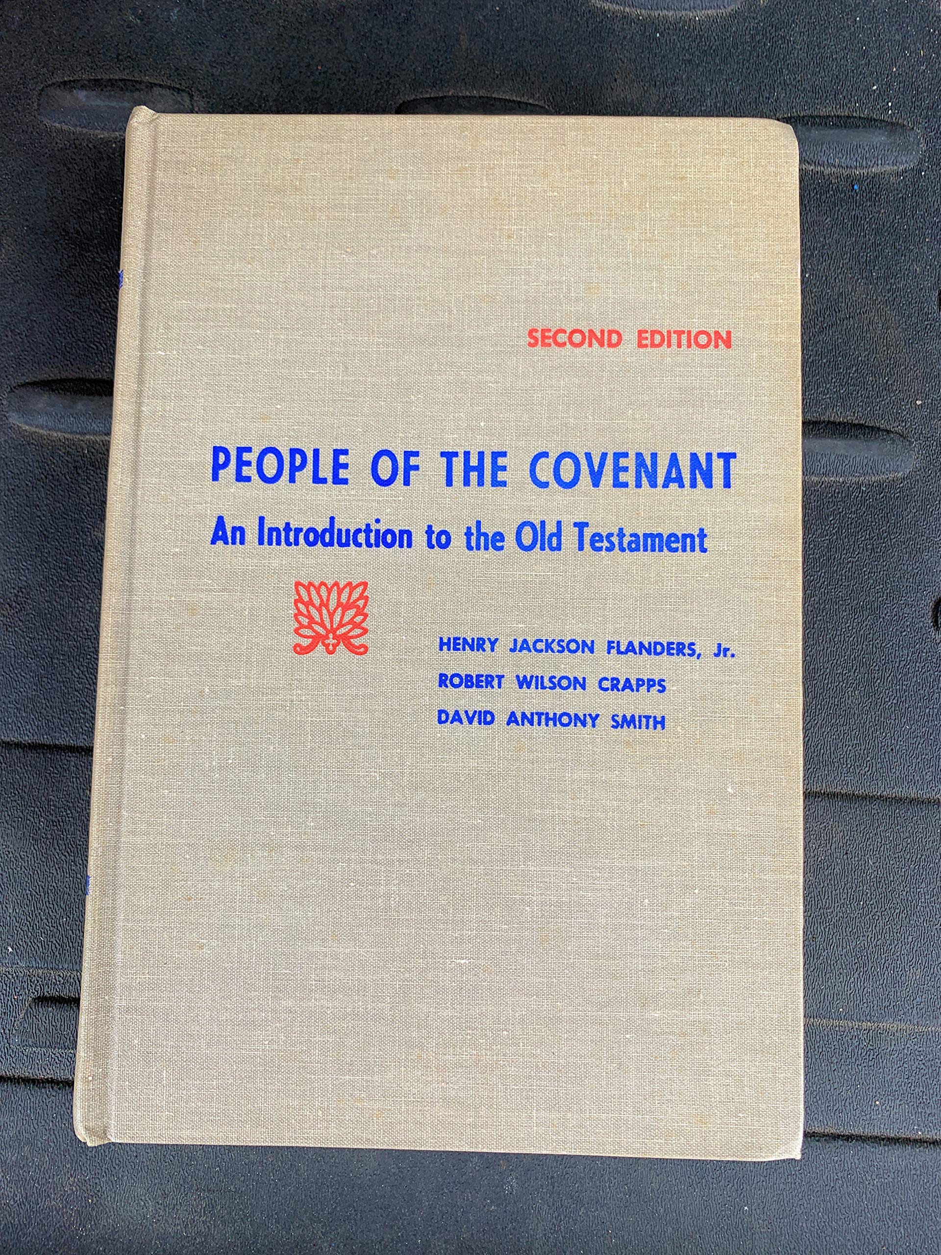 People of the Covenant: An Introduction to the Old Testament by Henry ...