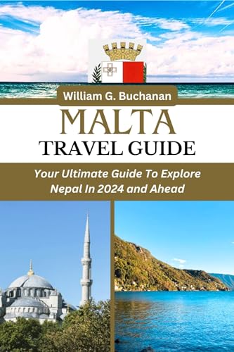 Malta Travel Guide: The most current version of your trusted travel and ...