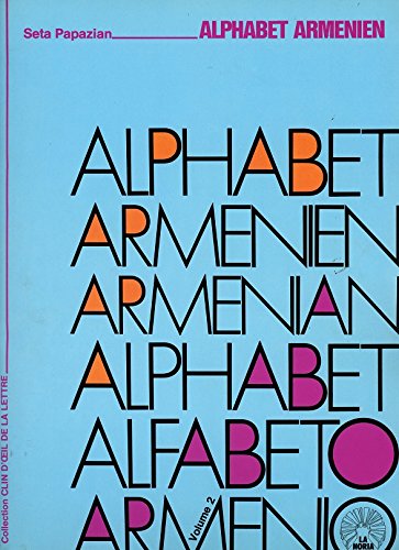 Alphabet arménien by Séta Papazian | Goodreads