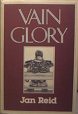 Vain Glory by Jan Reid | Goodreads
