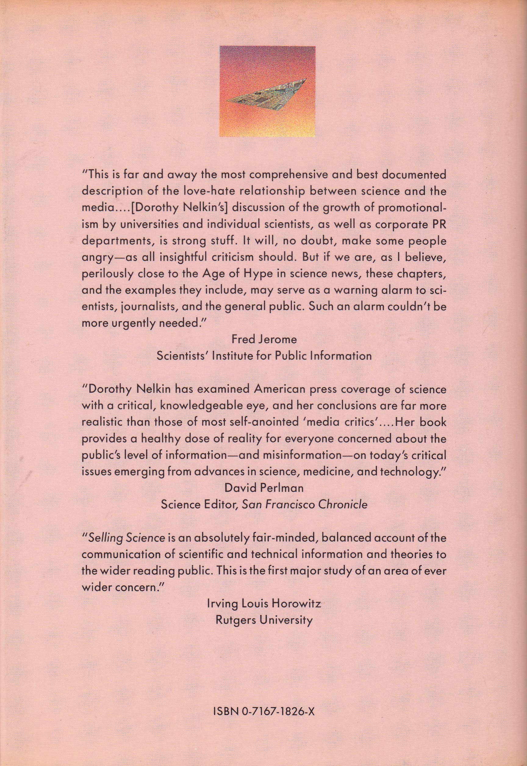 Selling Science: How the Press Covers Science and Technology by Dorothy ...