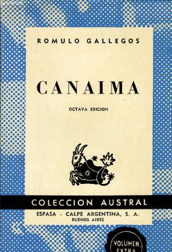 Canaima by Rómulo Gallegos | Goodreads
