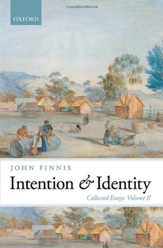 Intention and Identity: Collected Essays Volume II (Collected Essays of ...