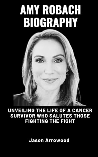 AMY ROBACH BIOGRAPHY: Unveiling the life of a cancer survivor who ...