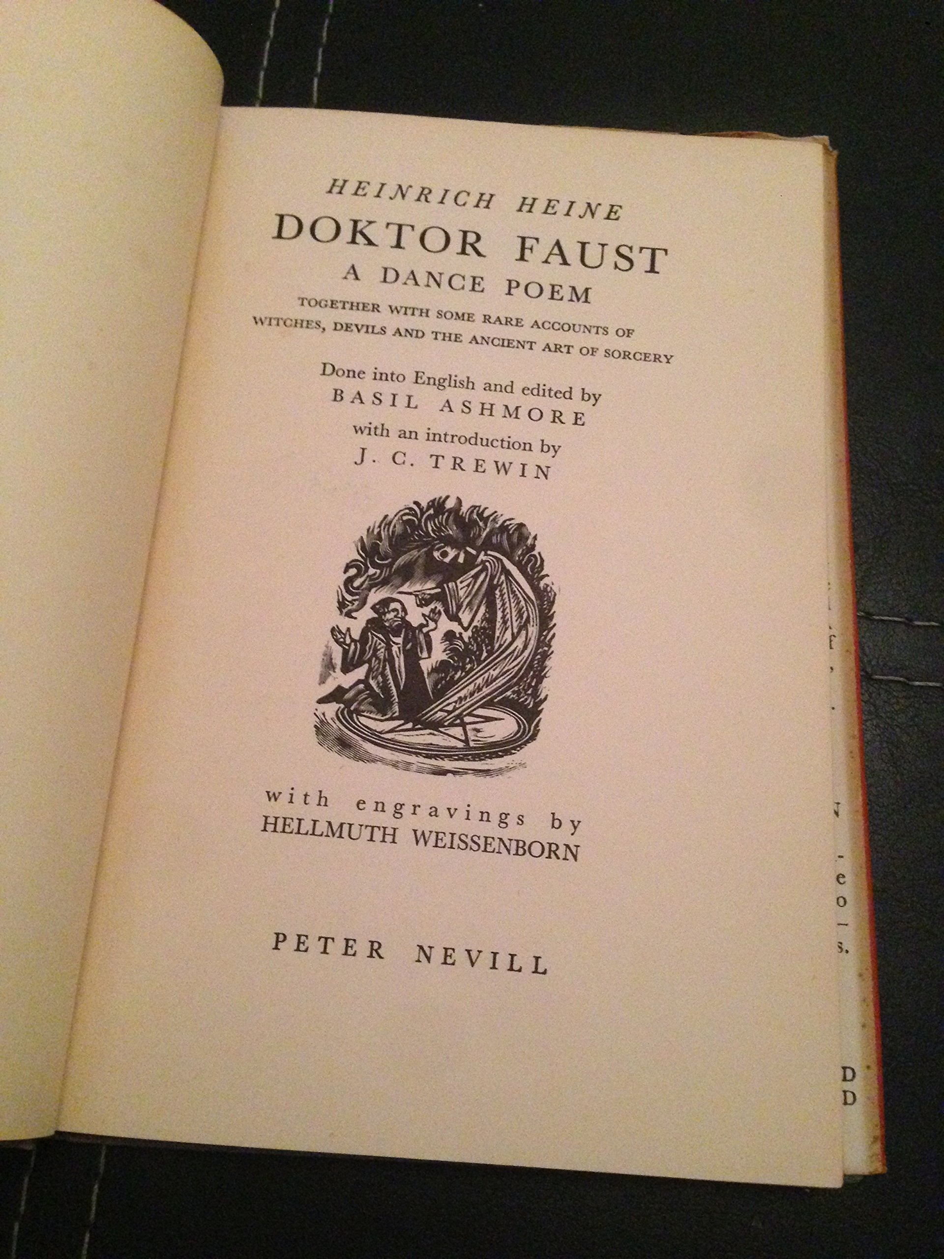 Doktor Faust. A Dance Poem. Together With Some Rare Accounts Of Witches ...