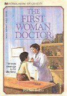 The First Woman Doctor: The Story of Elizabeth Blackwell, M.D. by Baker ...