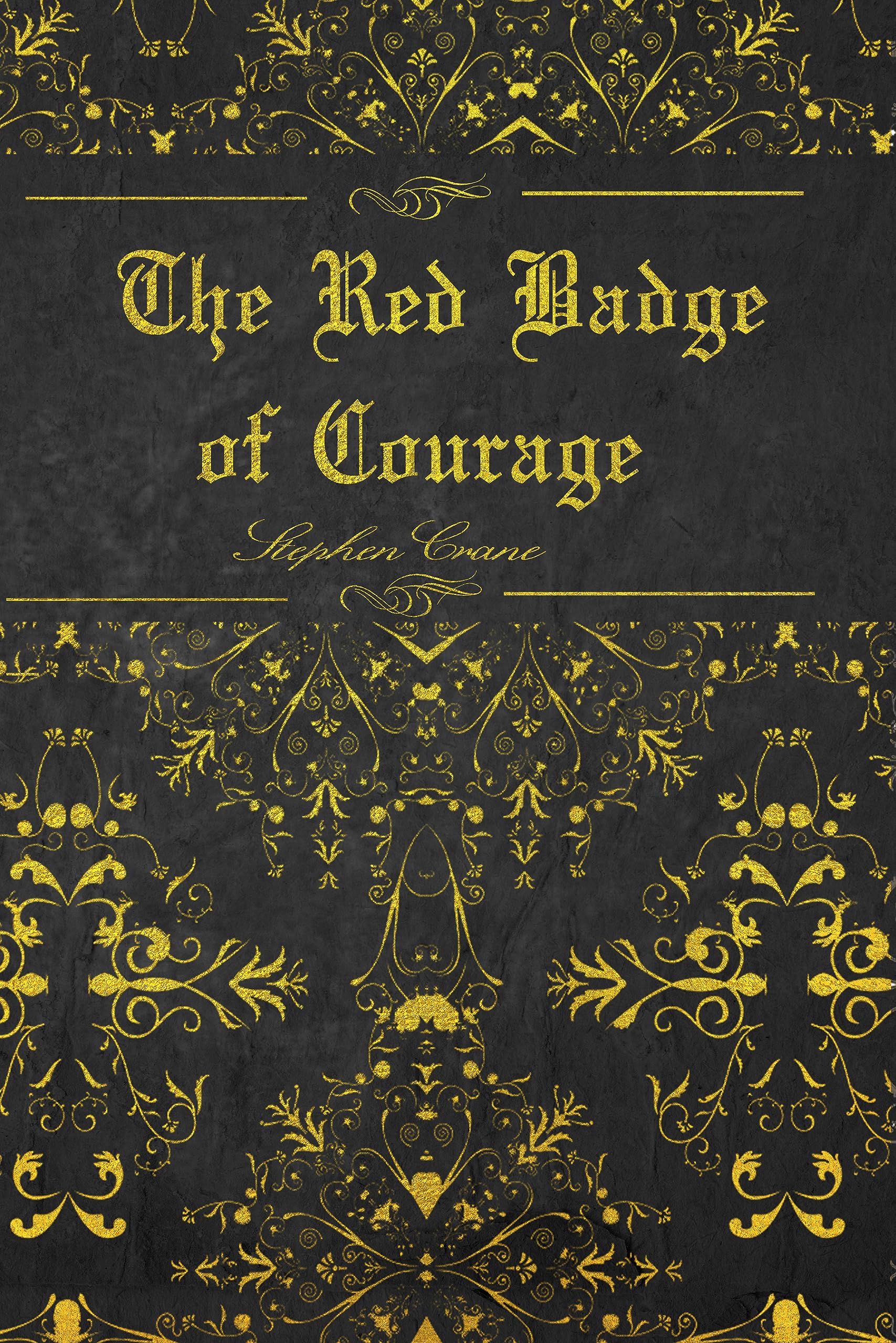 The Red Badge of Courage: With original illustrations by Stephen Crane ...