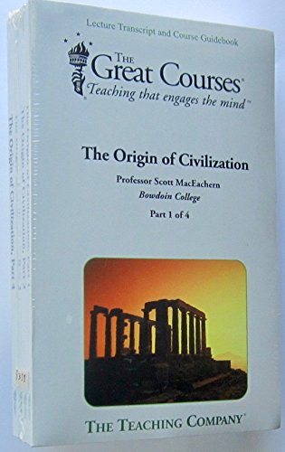 The Great Courses The Origin of Civilization Part 1 of 4 by Unknown ...