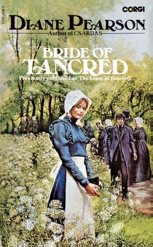 Bride Of Tancred by Diane Pearson (1976-09-24) by Diane Pearson | Goodreads