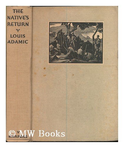 The Native's Return, An American Immigrant Visits Yugoslavie And ...