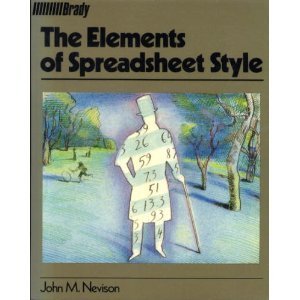The Elements of Spreadsheet Style by John M. Nevison | Goodreads
