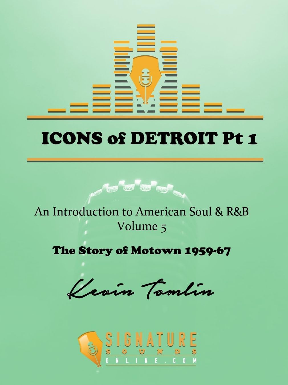 Icons of Detroit Part 1 by Kevin Tomlin | Goodreads