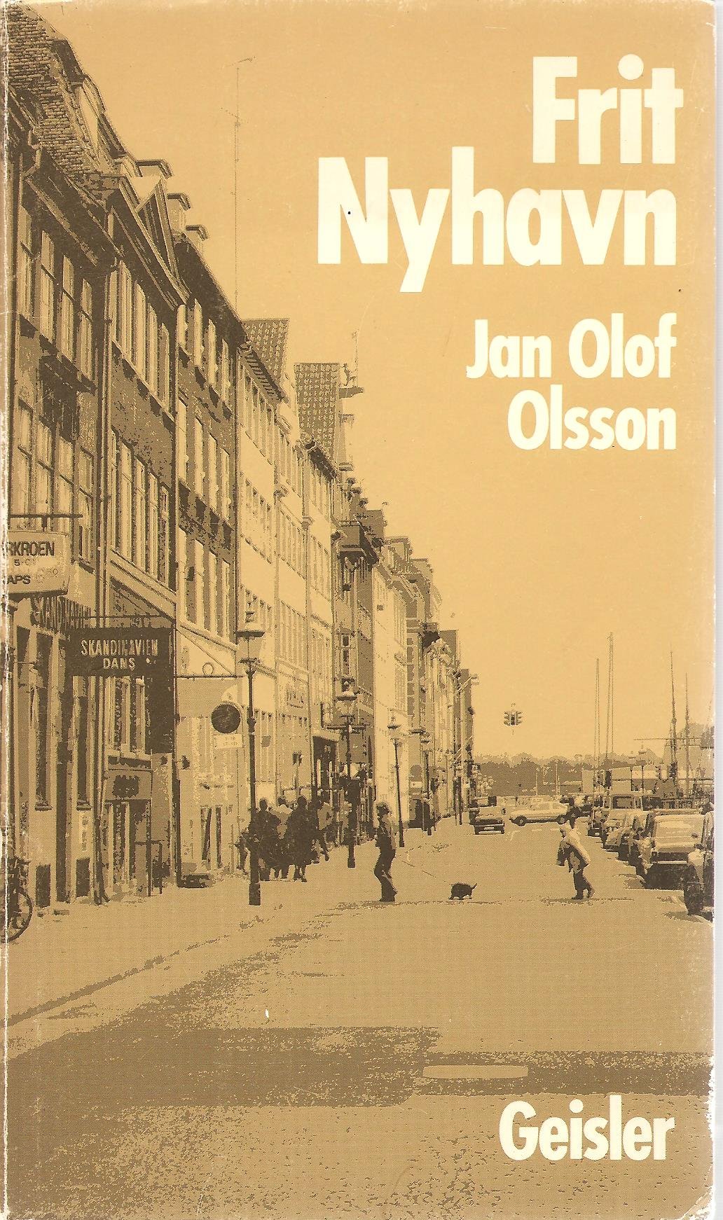 Frit Nyhavn by Jan Olof Olsson | Goodreads