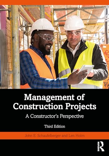 Management of Construction Projects by John E. Schaufelberger | Goodreads