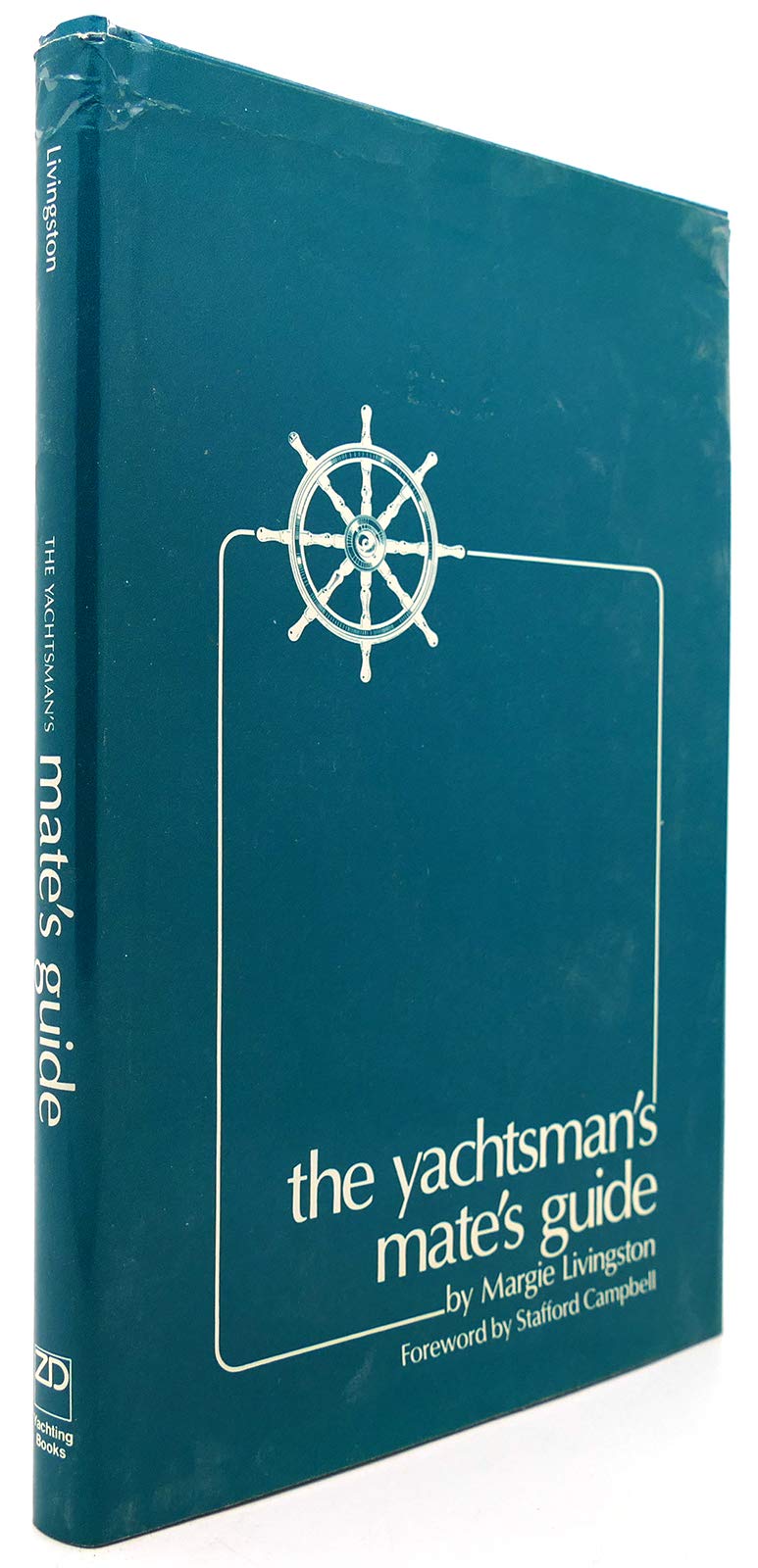 The Yachtsman's Mate's Guide by John Clemens | Goodreads