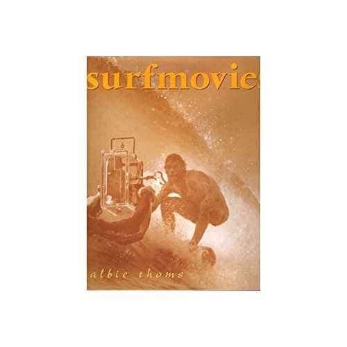 Surfmovies by Albie Thoms | Goodreads