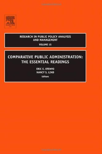 Comparative Public Administration: The Essential Readings (Research in ...