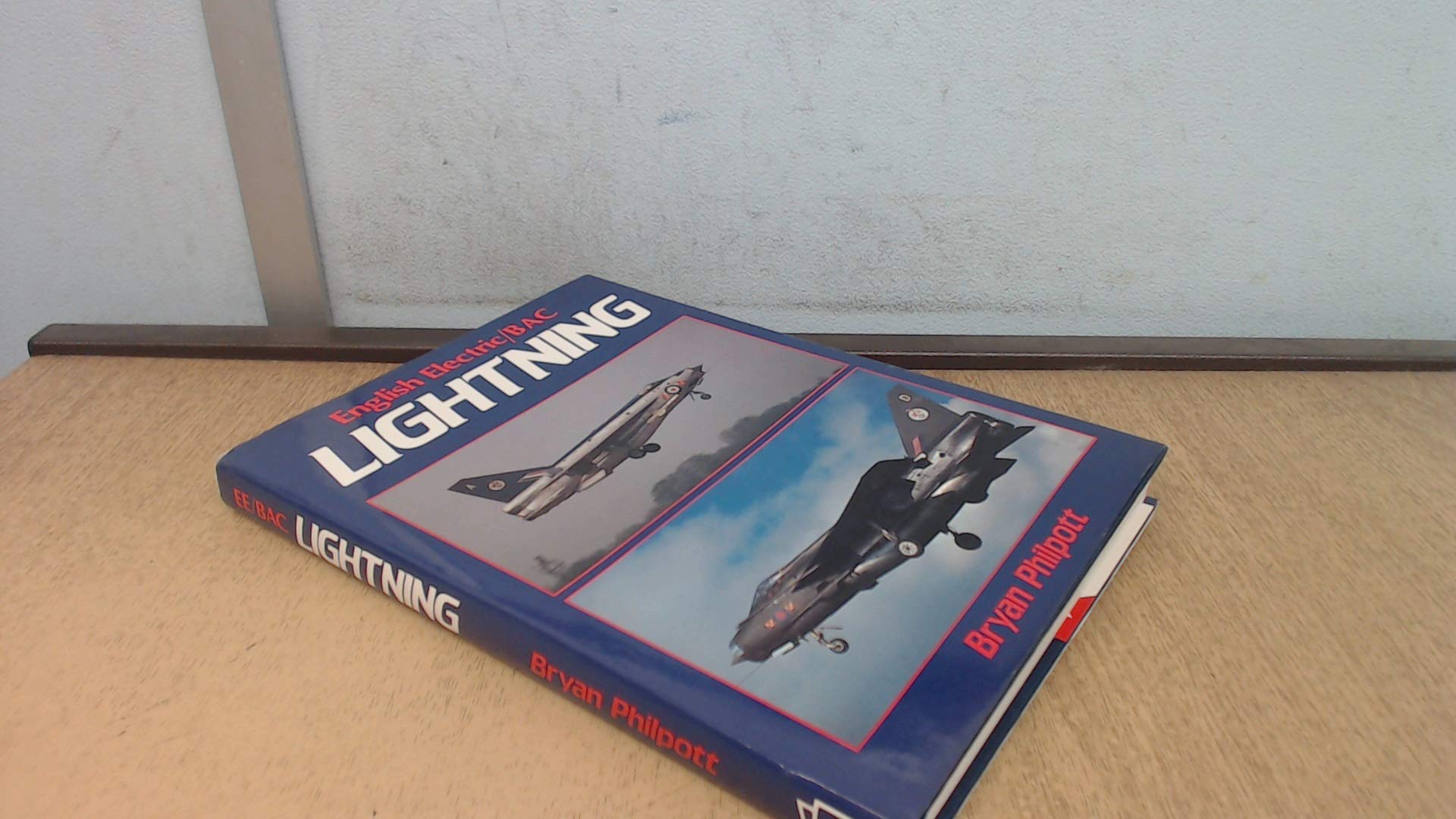 English Electric/Bac Lightning by Bryan Philpott | Goodreads