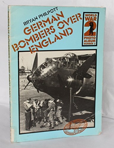 German bombers over England: a selection of wartime photographs from ...