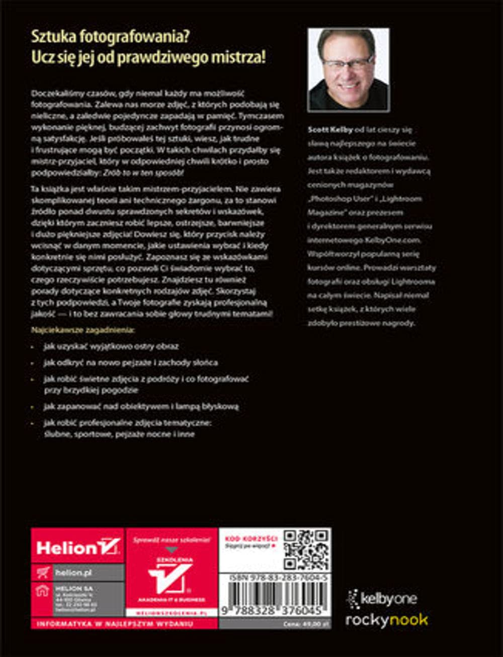 Sekrety mistrza fotografii cyfrowej. Profesjonalne zdjecia krok po ...