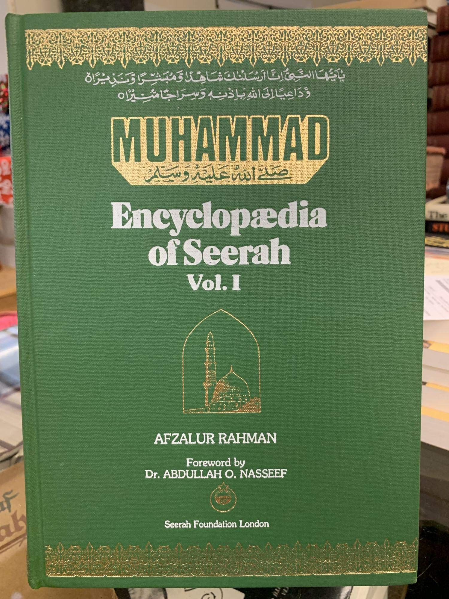 Encyclopedia of Seerah Volumes I-VI [1-6] by Afzalur Rahman | Goodreads