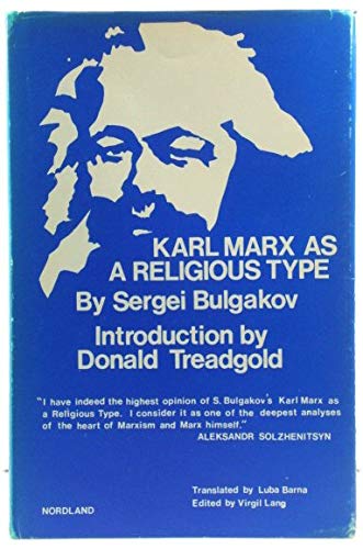 Karl Marx As a Religious Type: His Relation to the Religion of ...