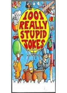 The Really Stupid Joke Book by Various | Goodreads