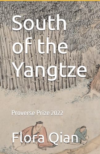 South of the Yangtze by Flora Qian | Goodreads