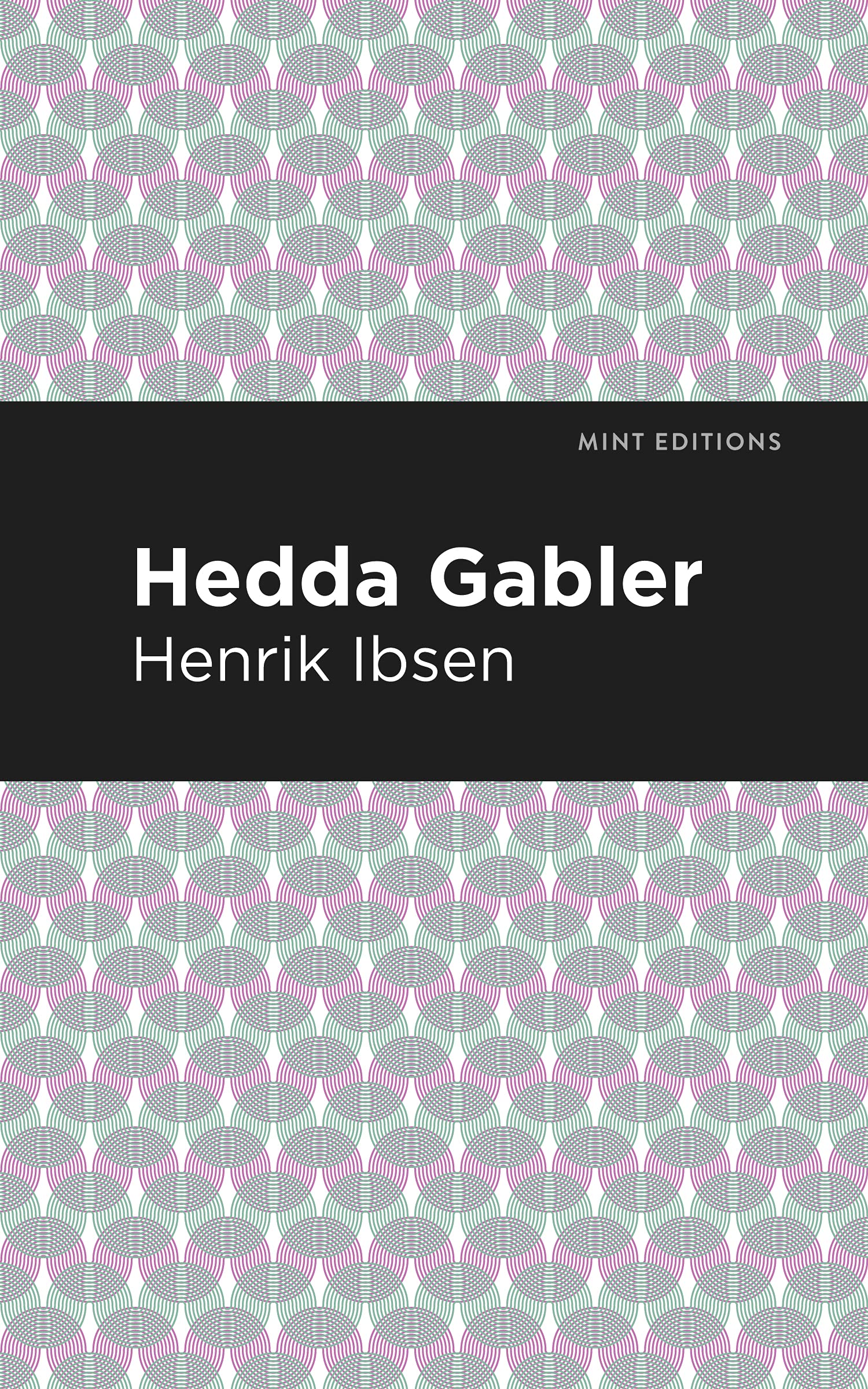 Hedda Gabbler by Henrik Ibsen | Goodreads