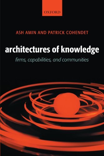 Architectures of Knowledge: Firms, Capabilities, and Communities by ...