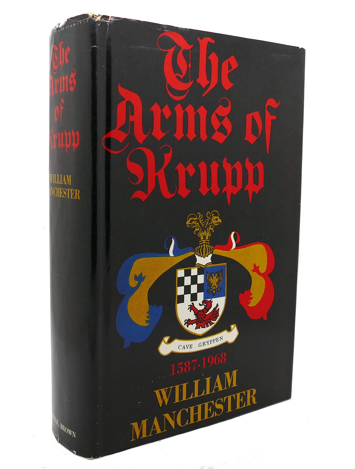 THE ARMS OF KRUPP by William Manchester | Goodreads