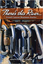 There's This River Publisher: This Earth Press by Christa Sadler ...