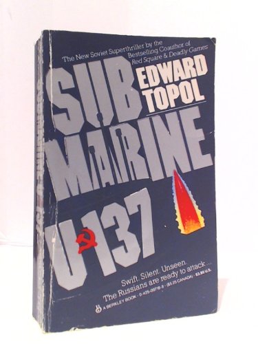 Submarine U137 by Edward Topol | Goodreads