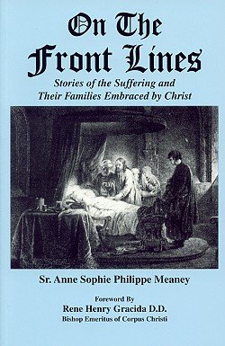 On The Front Lines by Anne Sophie Philippe Meaney | Goodreads
