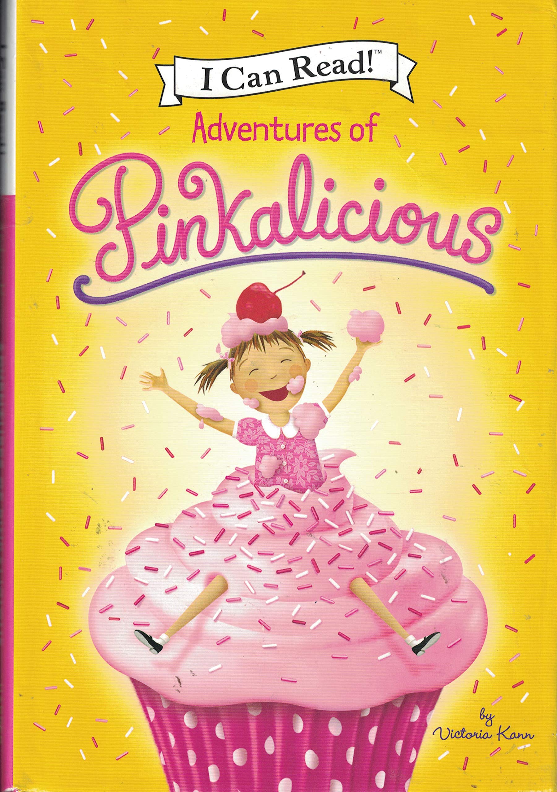 Adventures of Pinkalicious by Victoria Kann | Goodreads