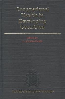 Occupational Health in Developing Countries by J. Jeyaratnam | Goodreads