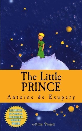 The Little Prince: [Illustrated Edition] by Antoine de Saint Exupery by ...