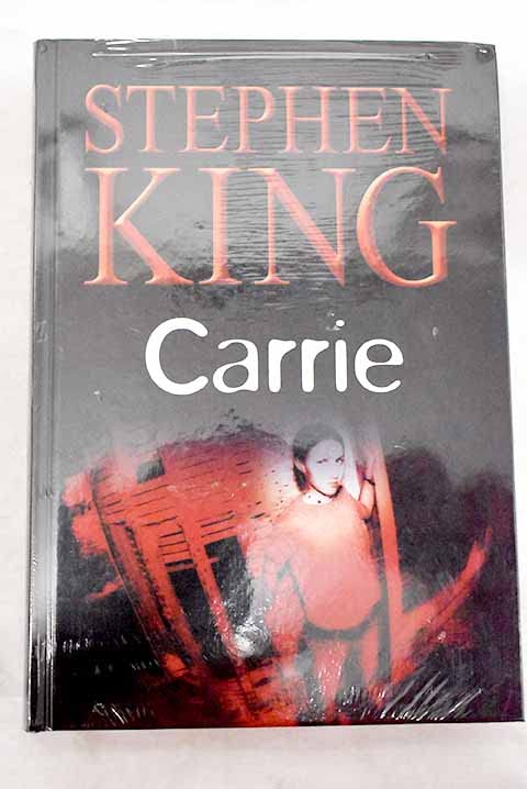 Carrie (Spanish Edition) by Stephen King | Goodreads
