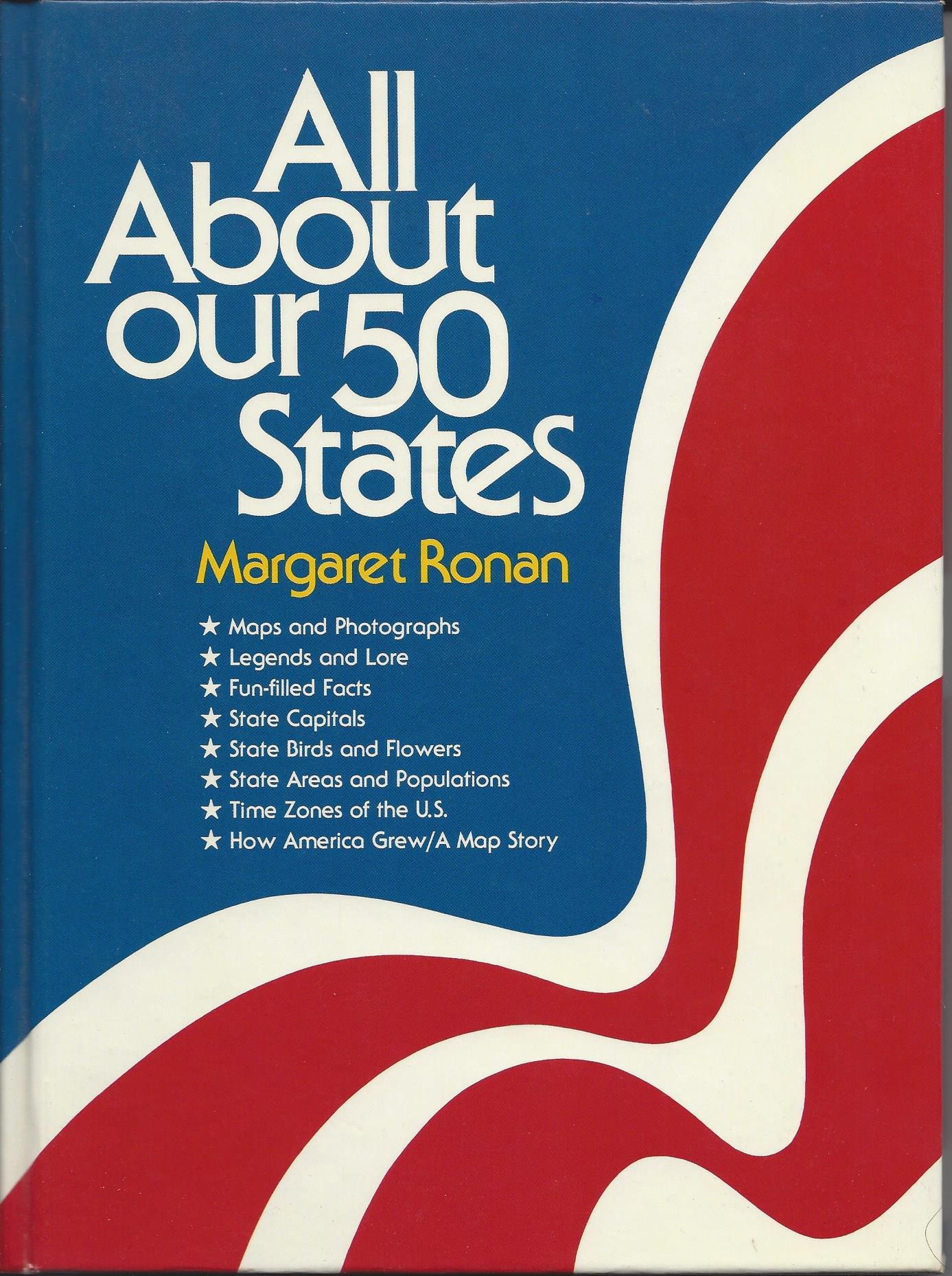 All About Our 50 States by Margaret Ronan | Goodreads
