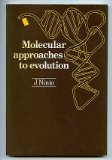 Molecular Approaches to Evolution by Jacques Ninio | Goodreads