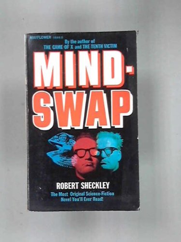 Mind Swap by Robert Sheckley | Goodreads