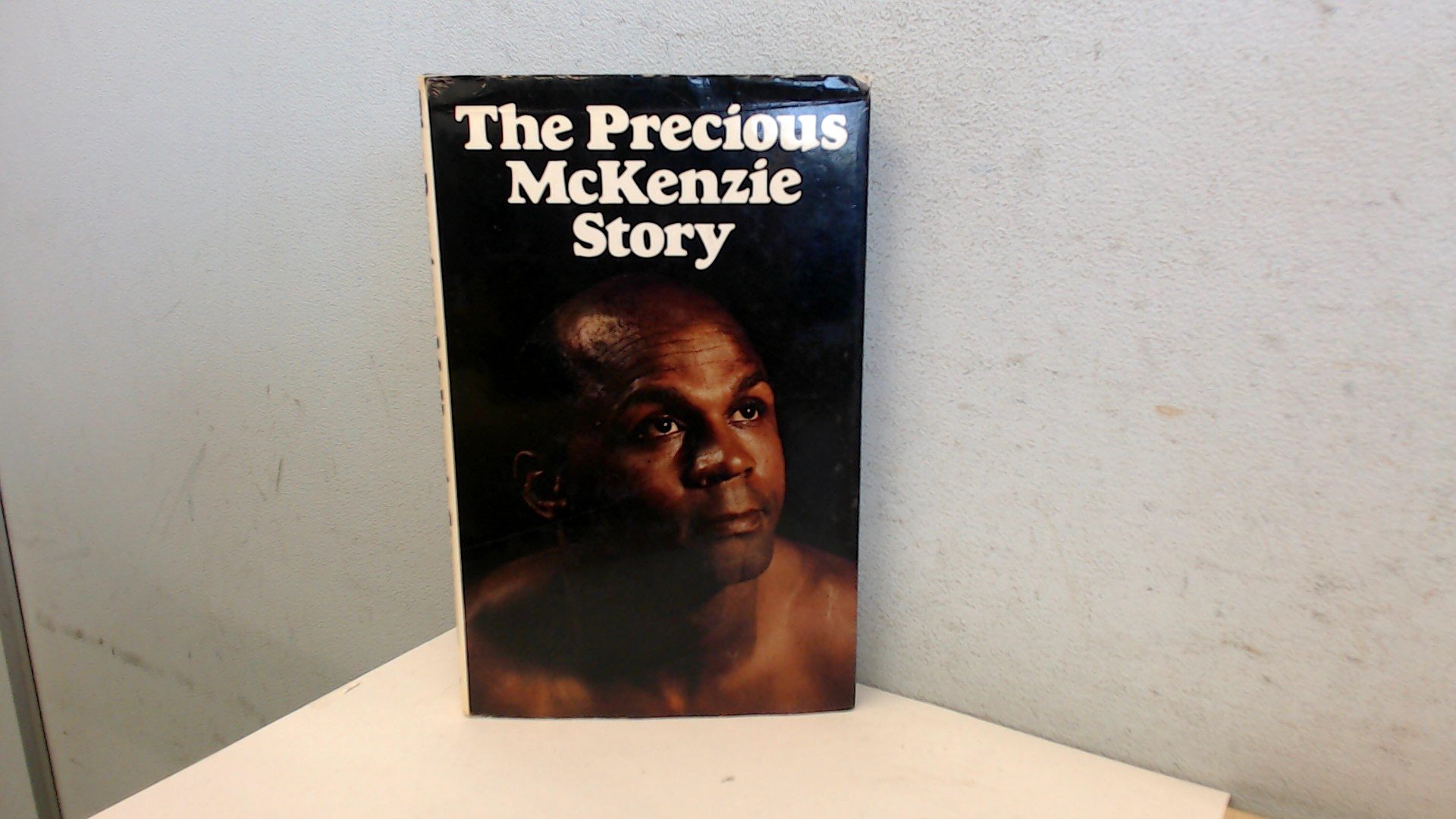 The Precious McKenzie story by Marion Connock | Goodreads