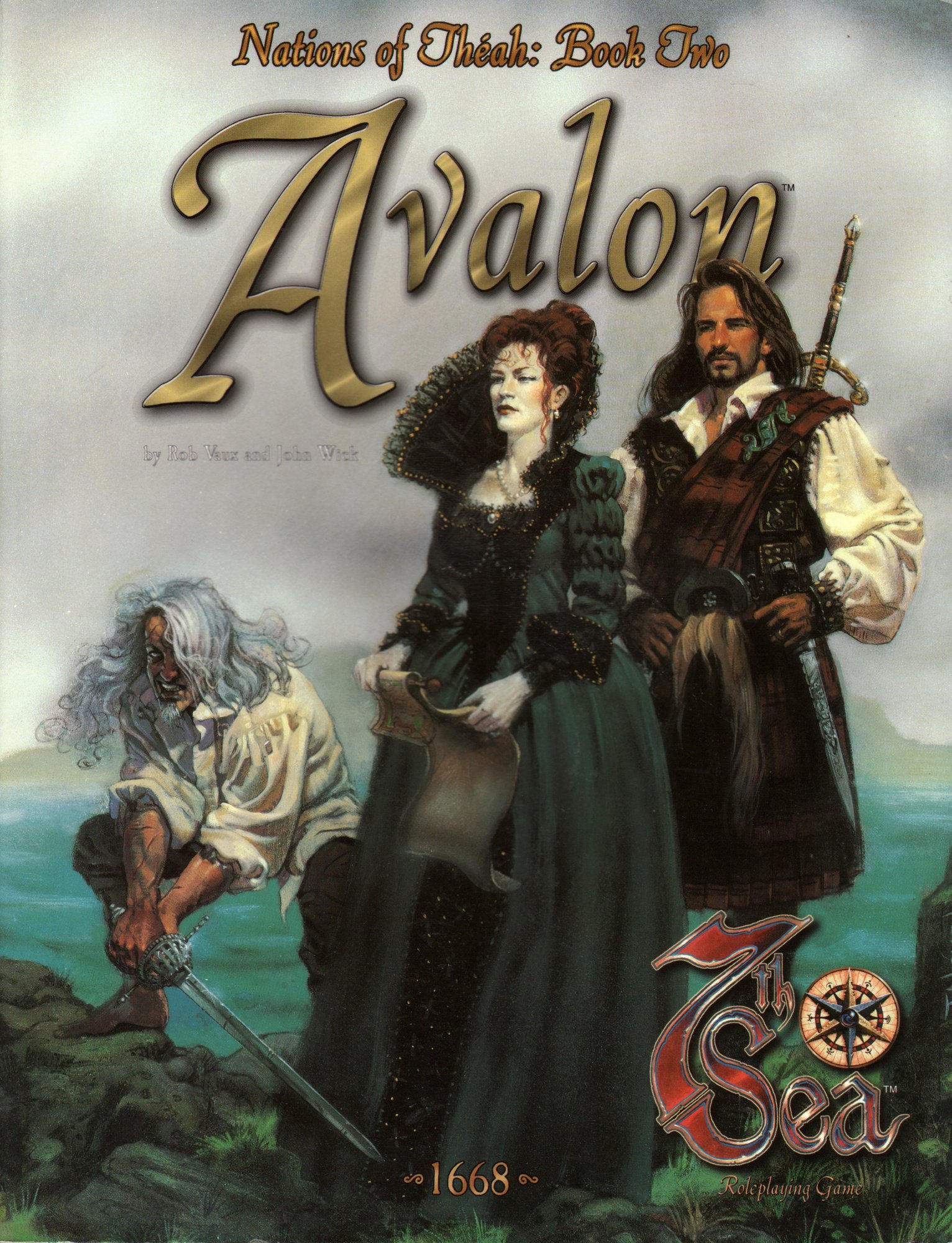 Avalon (7th Sea) (Nations of Theah, Book Two) by Rob Vaux | Goodreads