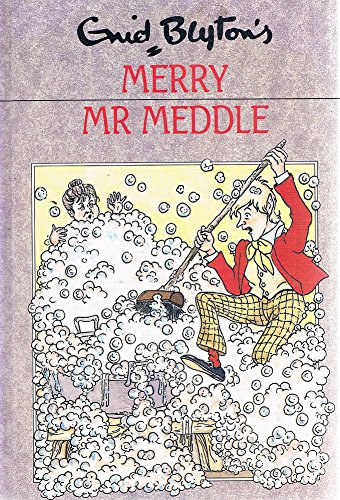 Merry Mr Meddle by Enid Blyton | Goodreads