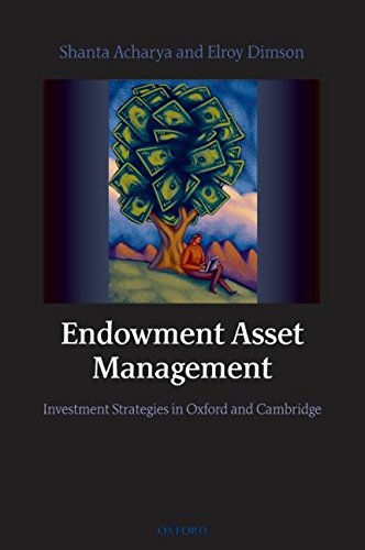 [Endowment Asset Management: Investment Strategies in Oxford and ...